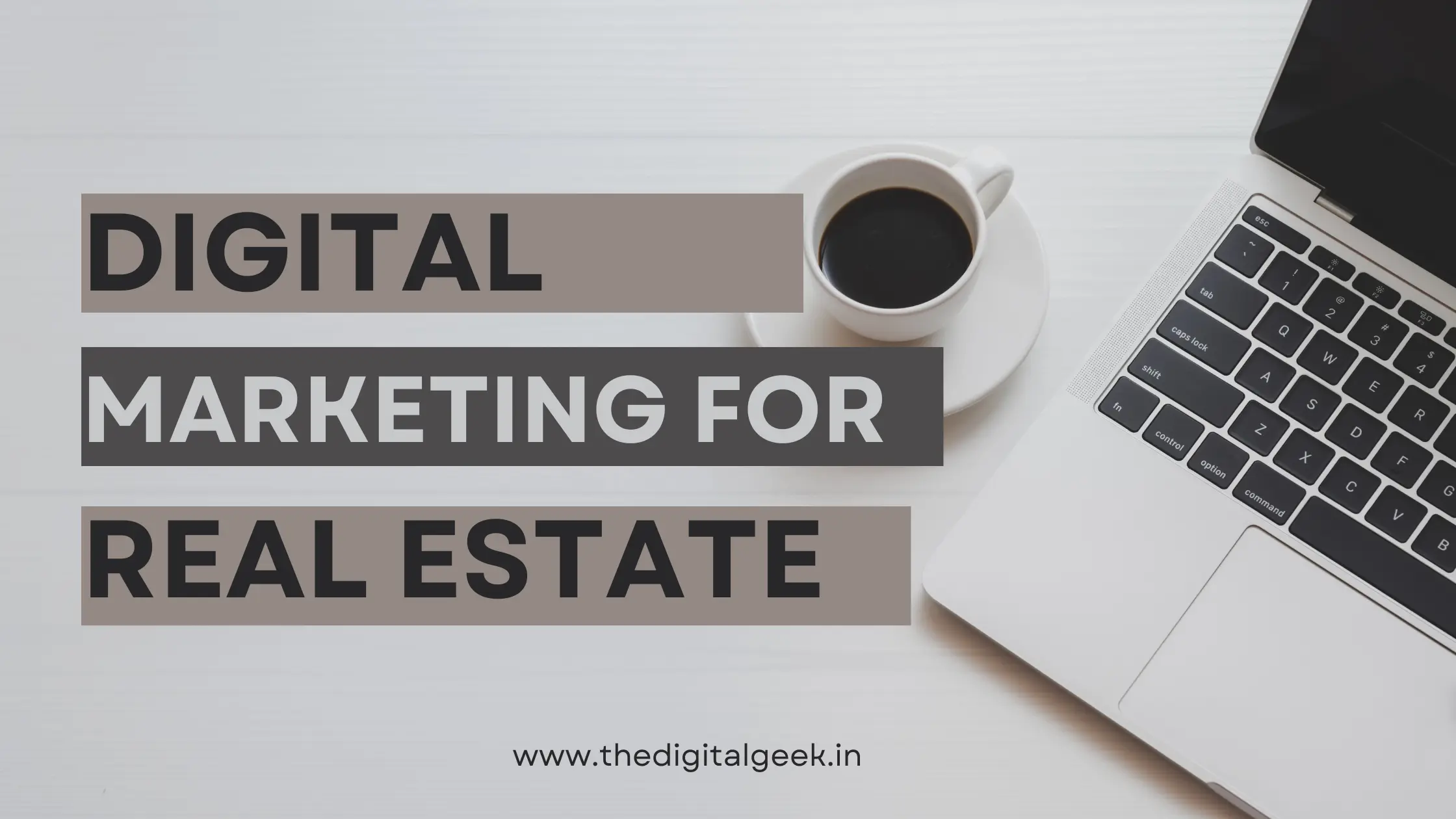 How Digital Marketing Can Boost Your Real Estate Business - The Digital ...